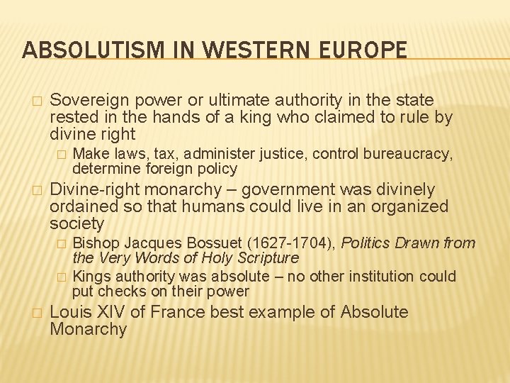 AP European History Ms Tully ABSOLUTISM IN FRANCE