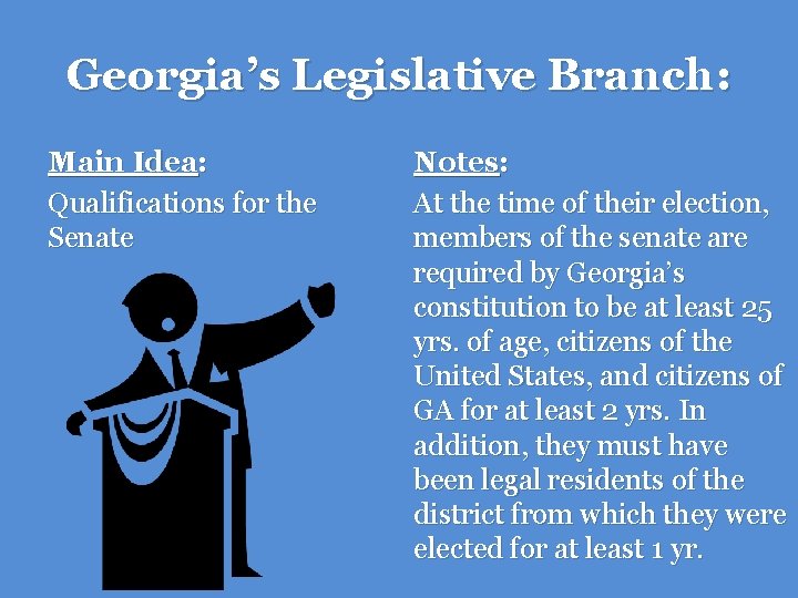 Georgias Legislative Branch SS 8 CG 2 a