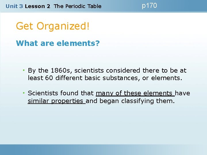 Unit 3 Lesson 2 The Periodic Table Essential