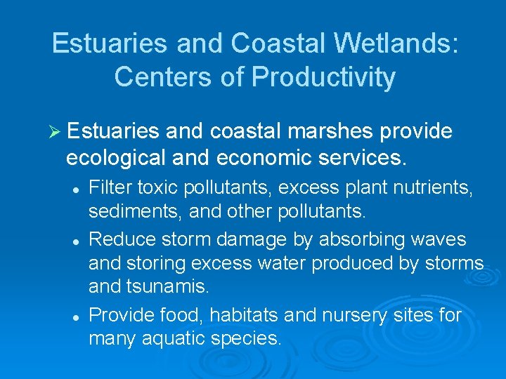 Chapter 6 Aquatic Biodiversity Core Case Study Why