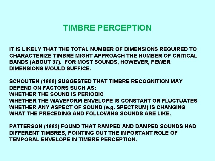 MUSICAL ACOUSTICS PITCH AND TIMBRE Science of Sound