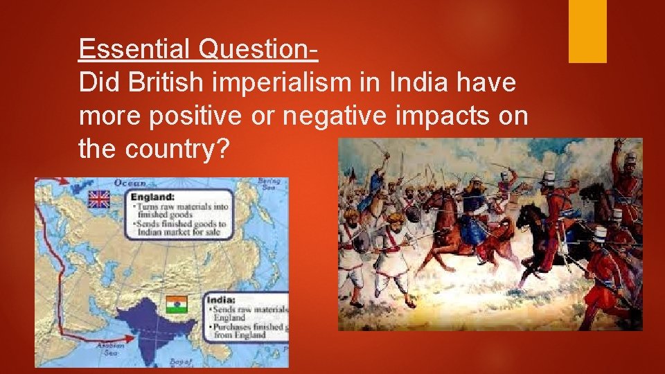 British Imperialism in India THATCHER HONORS WORLD HISTORY