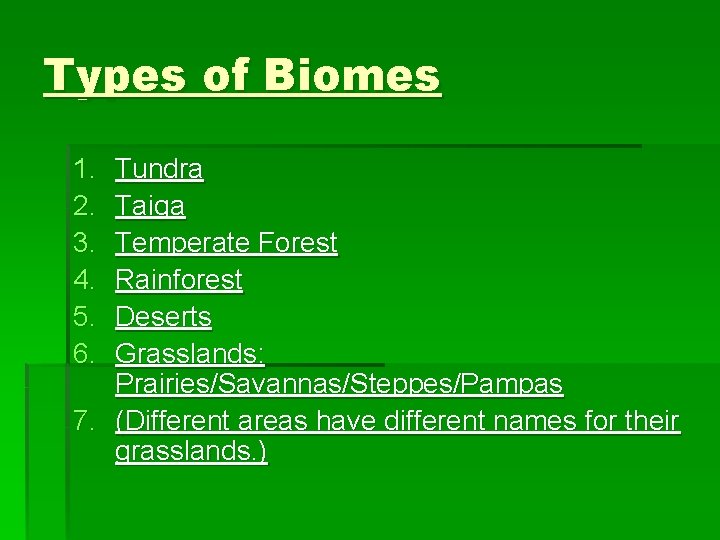 Biomes BIOMES What are Biomes A biome is