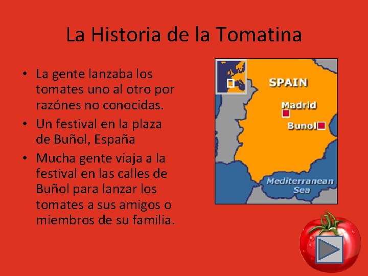 La Tomatina Vocabulario La Historia Hoy en da