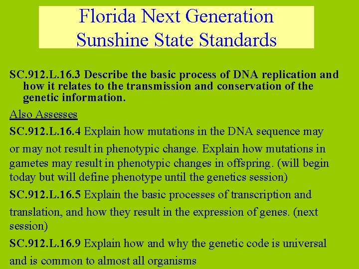 Biology Partnership A Teacher Quality Grant DNA History