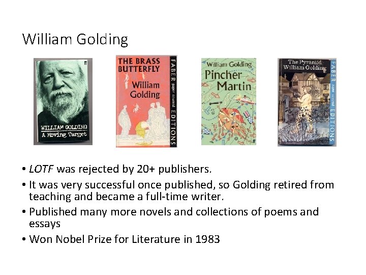 Lord of the Flies Author Biography Historical Context