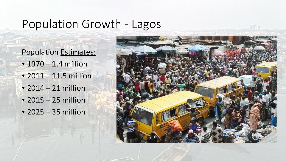 Lagos Nigeria Urbanization on Steroids Nigeria Quick Background