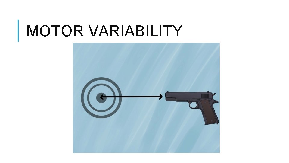 STRUCTURE OF MOTOR VARIABILITY Kyung Koh BACKGROUND Motor