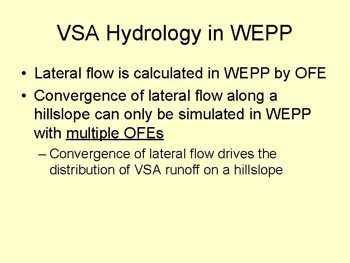 Modeling Variable Source Area Hydrology With WEPP Winter