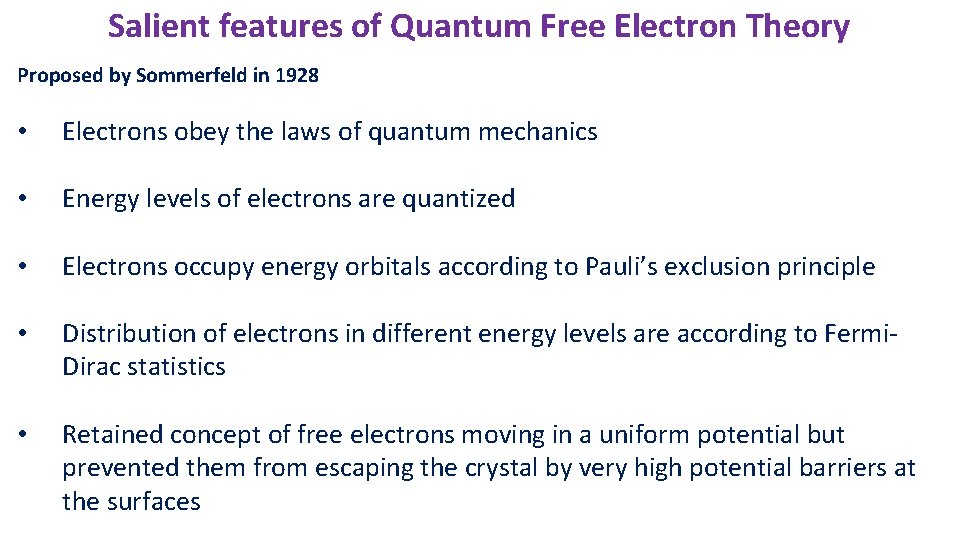 FREE ELECTRON THEORY ARC TOPICS TO BE COVERED