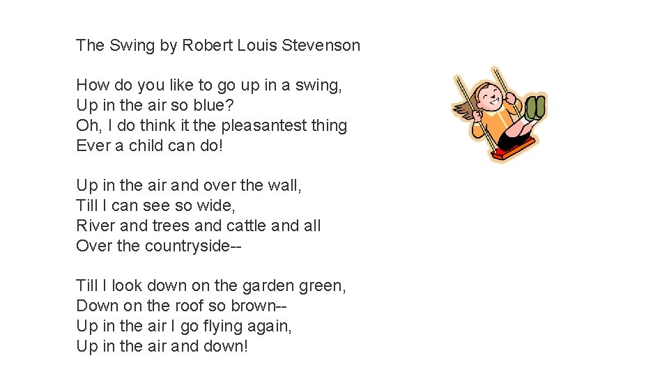 The Swing by Robert Louis Stevenson Readiness Standard