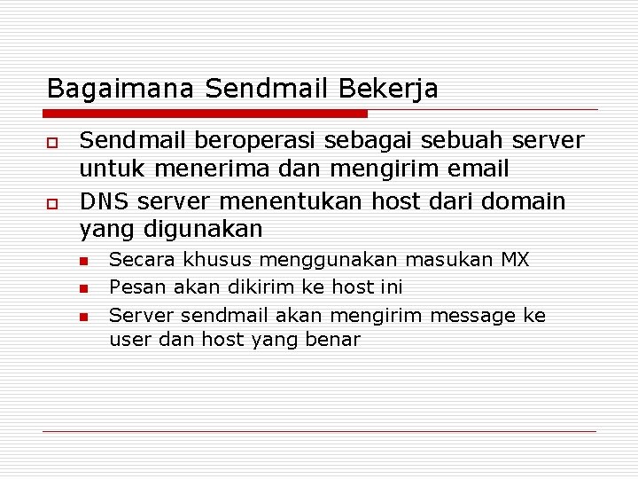 Sendmail Mail Server By Team Dosen PENSITS Overview