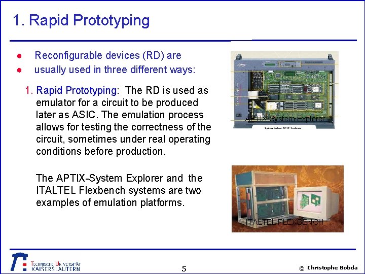 Reconfigurable Computing Dr Christophe Bobda Csce Department University