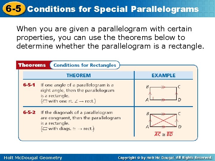 6 5 Conditions for Special Parallelograms Objective Prove