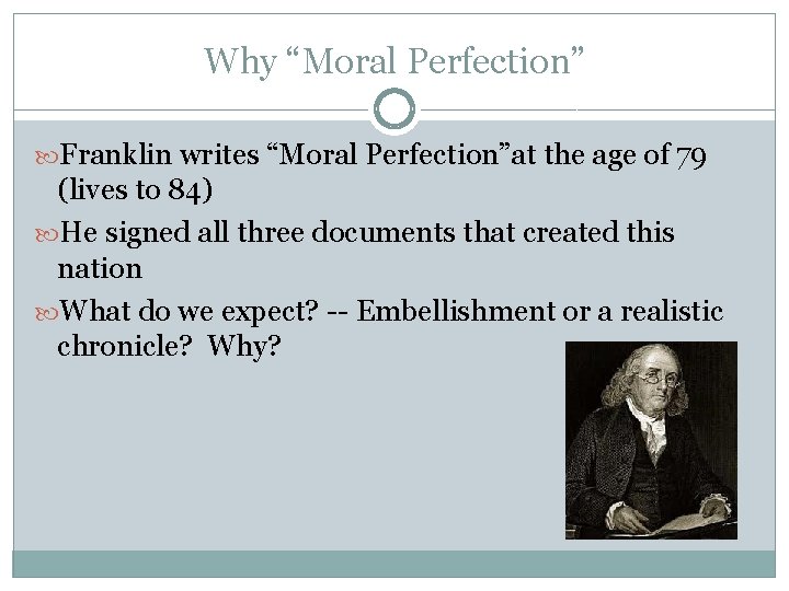 Moral Perfection from Autobiography and Poor Richards Almanack