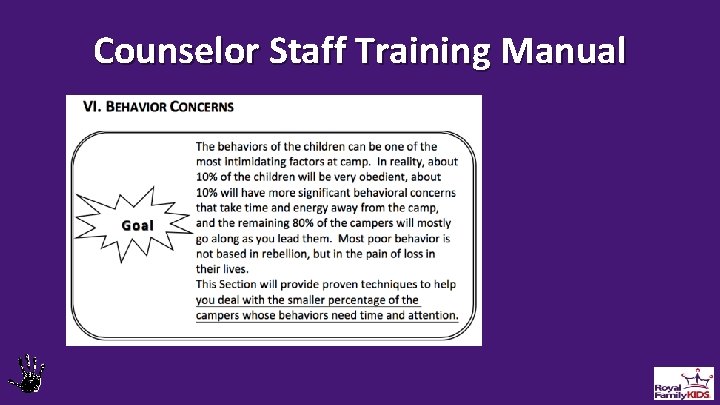BEHAVIOR MANAGEMENT TECHNIQUES Counselor Staff Training Manual New