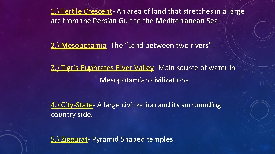 ANCIENT RIVER VALLEY CIVILIZATIONS MESOPOTAMIA VOCABULARY WORDS 1