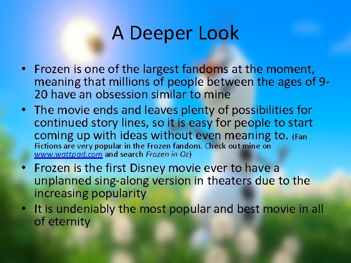 FROZEN MY OBSESSION AND WHY OTHERS ARE OBSESSED