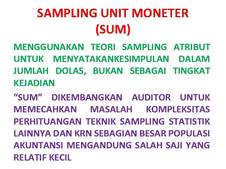 SAMPLING UNTUK PENGUJIAN SUBSTANTIF RINCIAN SALDO AKUN 3