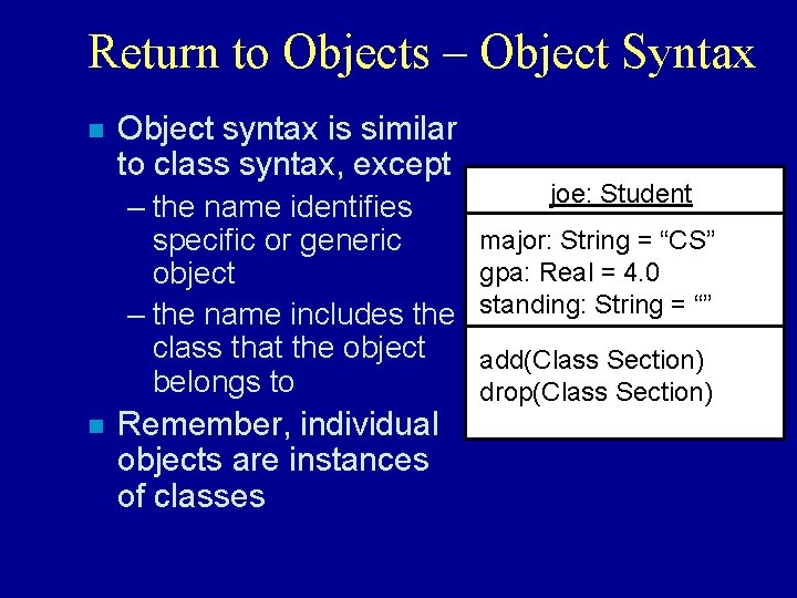 Objects Classes and Basic Class Diagrams Classifier Generalizable