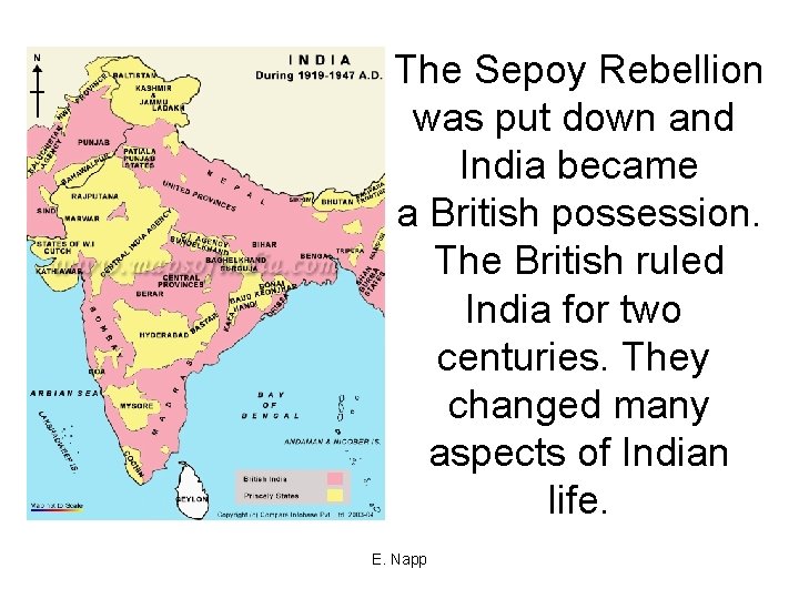 The British Empire in India In this lesson
