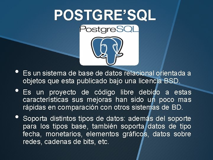 DIFERENCIAS ENTRE LOS SGBDs ORACLE Es un sistema