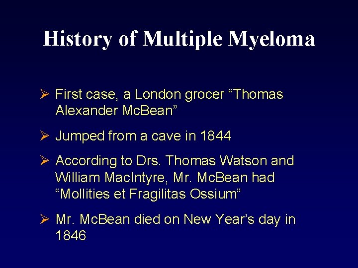 Advances in Biology and Pathophysiology of Multiple Myeloma