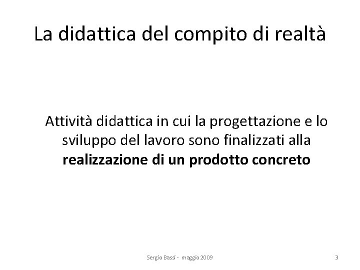 Compiti di realt e didattica laboratoriale La valutazione