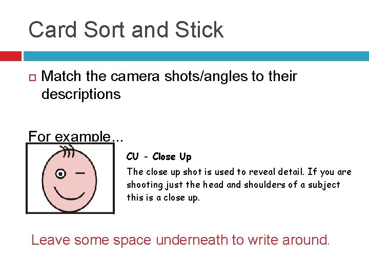 Title Camera shotsangles Learning Objective To understand the