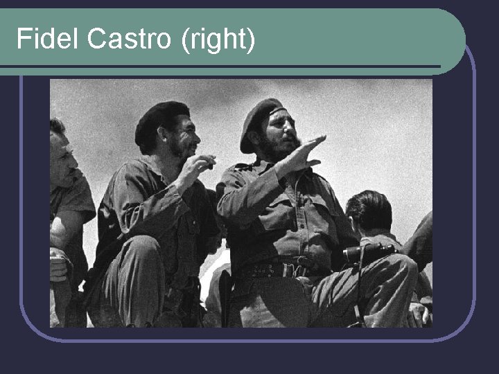 The Cuban Revolution Castro Video Clip Background Info