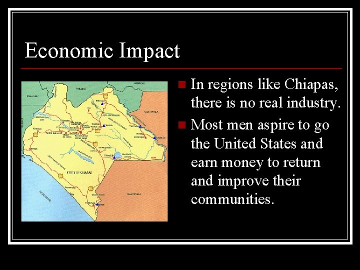 The Effects of Emigration on Mexico By Kate