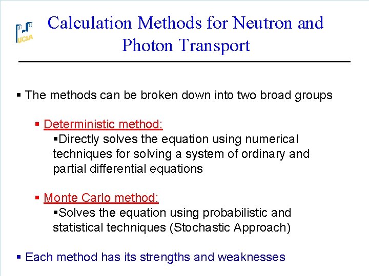 Update and Progress on DeterministicBased Neutronics Comparison of