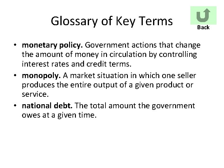 Glossary of Key Terms Back business cycle A
