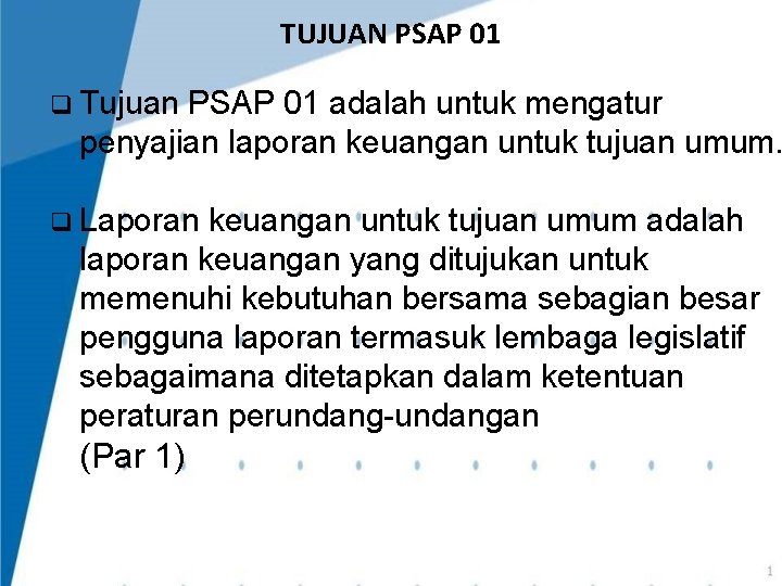 PSAP NO 01 PENYAJIAN LAPORAN KEUANGAN POKOK BAHASAN