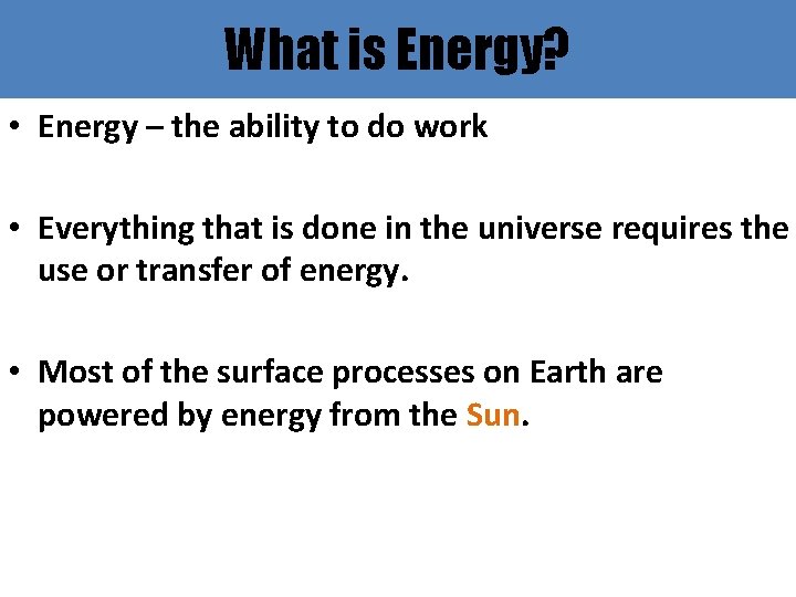 What is Energy Energy the ability to do