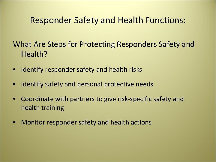 Capability Cliff Notes Series PHEP Capability 14Responder Safety