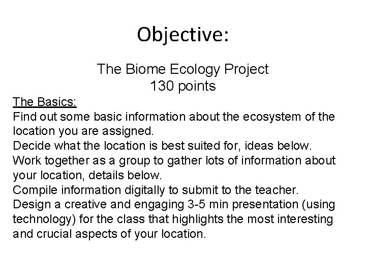 Biome Ecology Unit adapted from Faith Wittke Westside