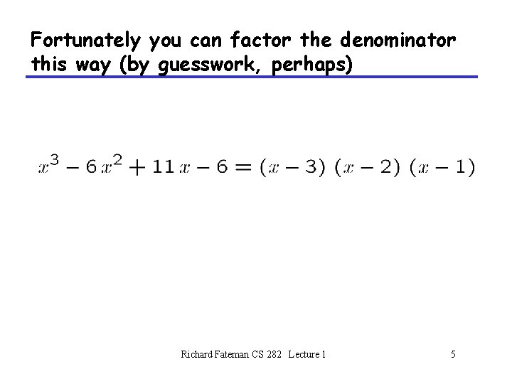 Algebraic Algorithms CS 282 Spring 2006 Lecture 1