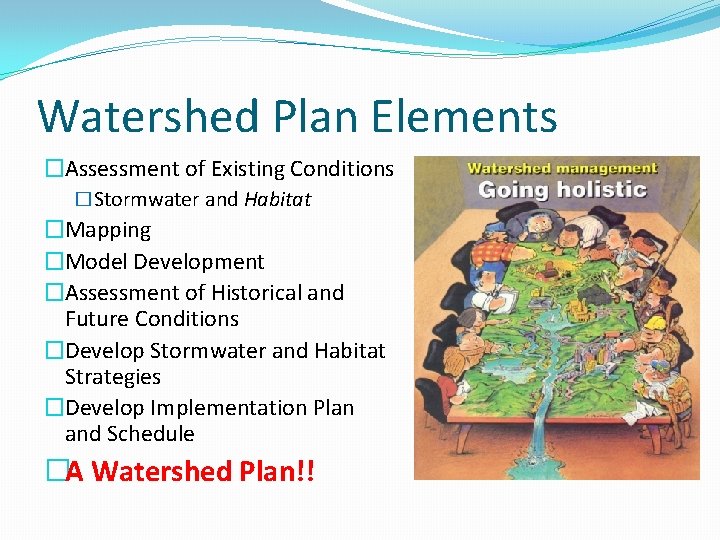 Stakeholder Workshop 1 Bear Creek WatershedScale Stormwater Plan