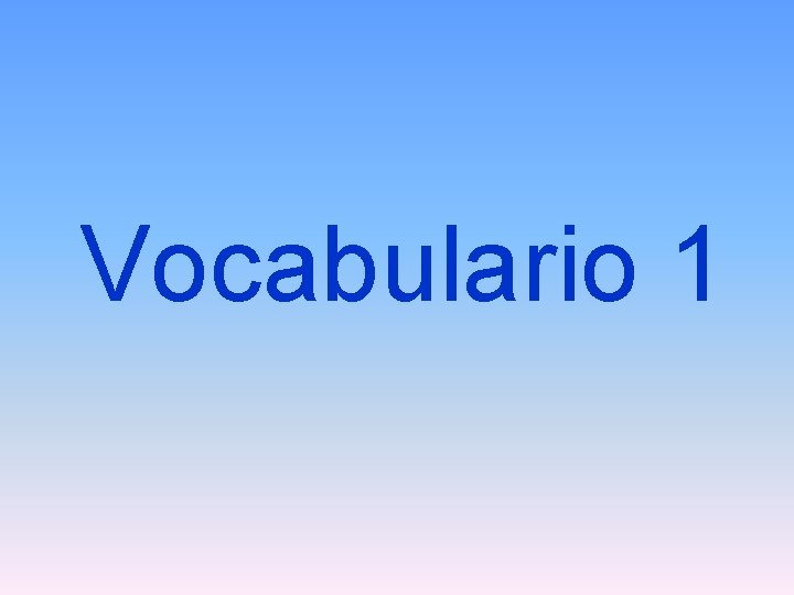 Festejamos Capitulo 9 Vocabulario 1 Vocabulario 1 el