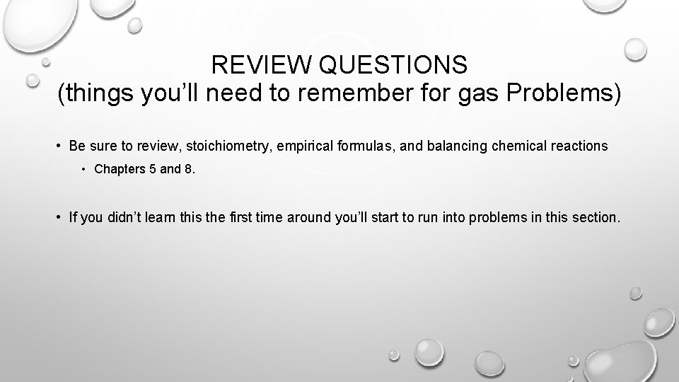 GAS LAWS Conceptual Examples and Concepts Basic Problem