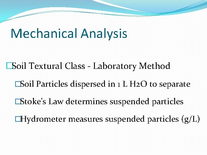 Lab 5 Soil Physics 1 Mechanical Analysis Textural