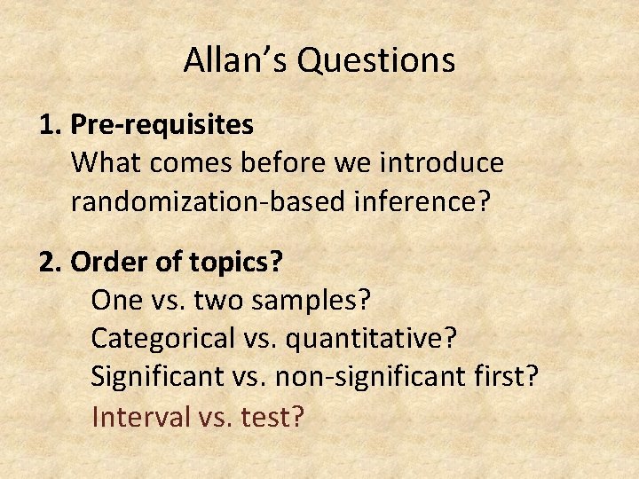 Implementing a RandomizationBased Curriculum for Introductory Statistics Robin