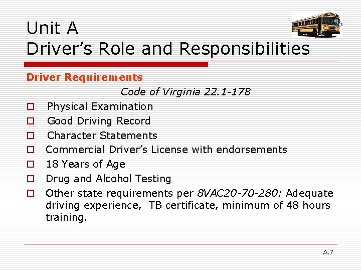 Unit A Drivers Role and Responsibilities A 1