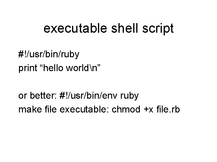 A quick Ruby Tutorial COMP 313 Source Programming