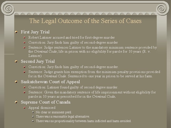 Case 3 Analysis of the Robert Latimer Case