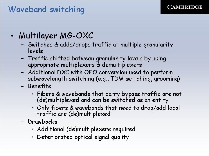Waveband switching Waveband switching WBS In GMPLS networks