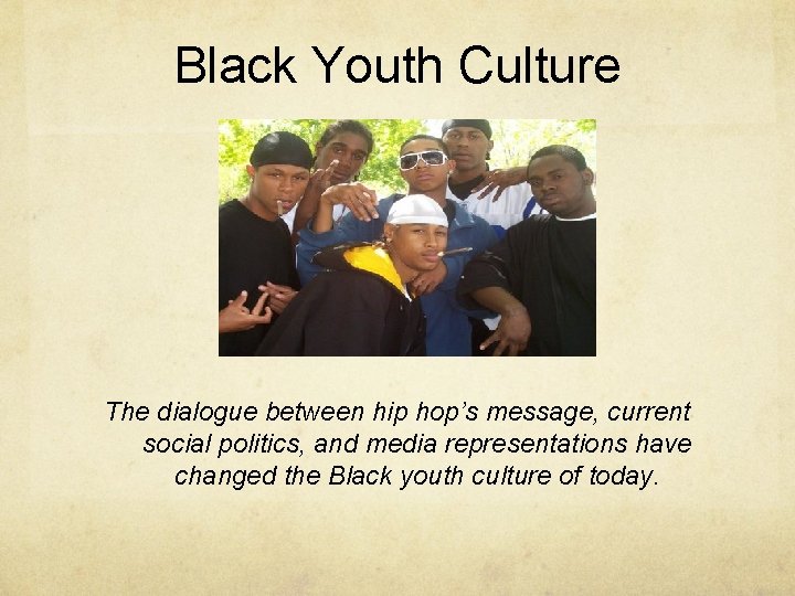 The Relationship Between Hip Hop and Black Culture