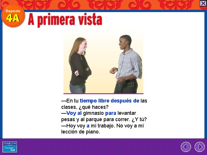 En tu tiempo libre despus de las clases