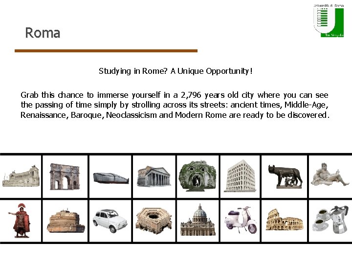 Roma Studying in Rome A Unique Opportunity Grab